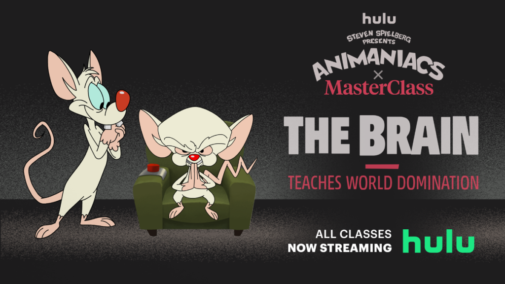 Hulu X MasterClass: The Brain Teaches World Domination | the Disney ...