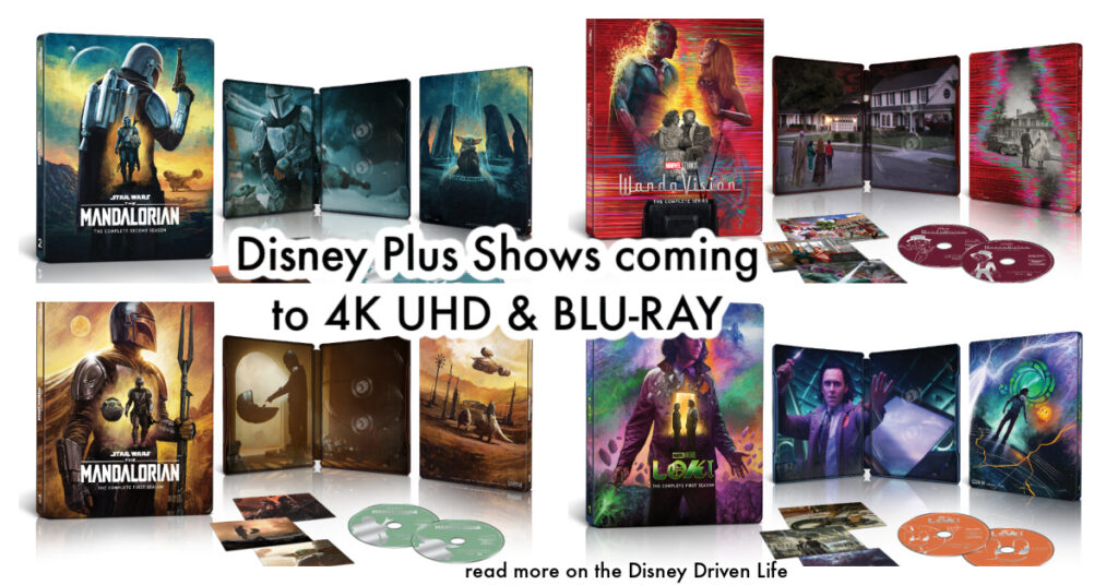 Loki, WandaVision, The Mandalorian Coming to 4K UHD & Blu-ray | the Disney Driven Life